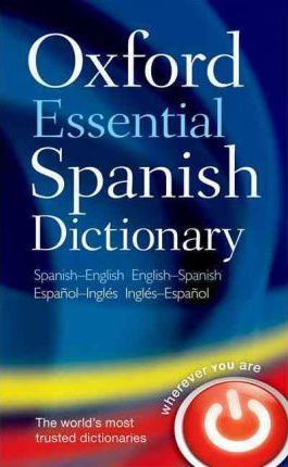 Oxford Essential Spanish Dictionary – ReadLand